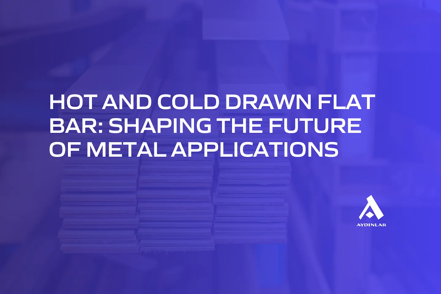 Hot and Cold Drawn Flat Bar: Shaping the Future of Metal Applications ...